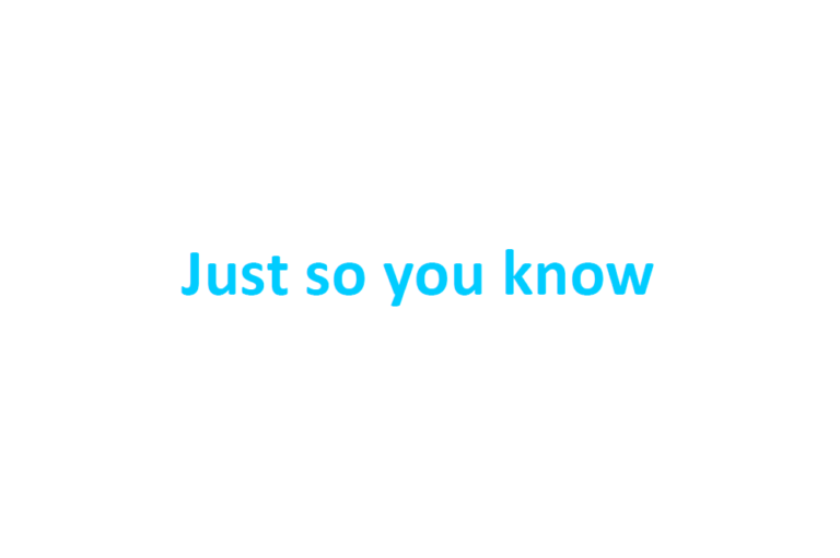 【ビジネス英語】お知らせに使える「just so you know」／よく使う「FYI」・「just to let you know」との違い ...